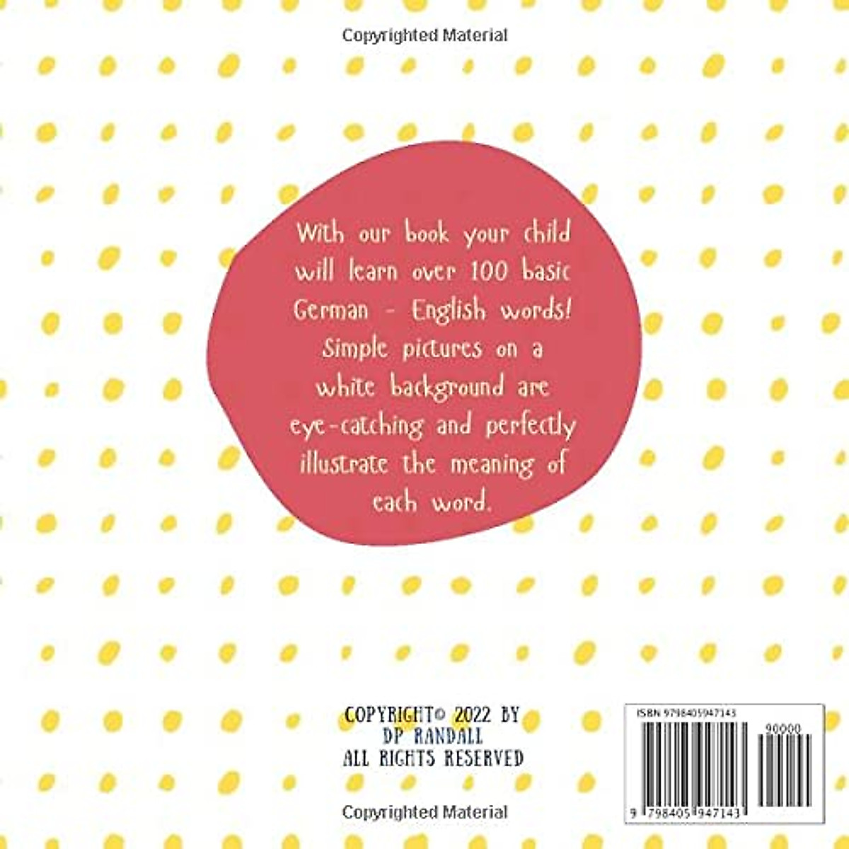 My First Words German English | Kids Learn German | German English Bilingual Dictionary for Kids: German for Toddlers | German English Baby Book | ... German Handbook | Deutsch Englisch Wörterbuch