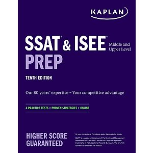 SSAT & ISEE Middle & Upper Level Prep: 4 Practice Tests + Proven Strategies + Online (Kaplan Test Prep)