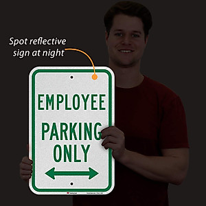 "Employee Parking Only" Sign With Bidirectional Arrow By SmartSign | 12" x 18" 3M Engineer Grade Reflective Aluminum