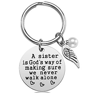Sister Gift - A Sister is God's Way of Making Sure We Never Walk Alone Sister Keychain Sister Jewelry Christmas Birthday Gifts for Sisters from Sister