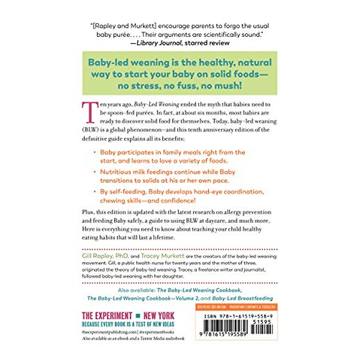 Baby-Led Weaning, Completely Updated and Expanded Tenth Anniversary Edition: The Essential Guide―How to Introduce Solid Foods and Help Your Baby to ... (The Authoritative Baby-Led Weaning Series)