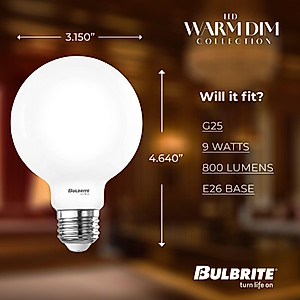 9 Watt LED G25 Light Bulbs, Warm Dimming 3000K (Soft White) - 1800K (Candlelight), 800 Lumens