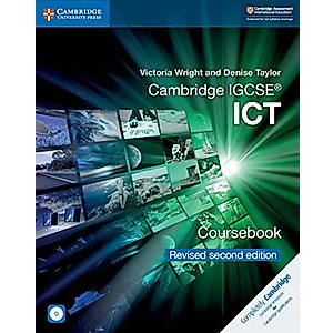 Cambridge IGCSE® ICT Coursebook with CD-ROM Revised Edition (Cambridge International IGCSE)