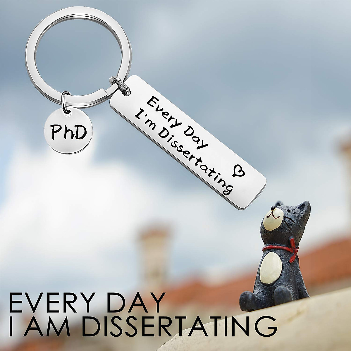 TGBJE PhD Gift PhD Student Gift Every Day I'm Dissertating Keychain Dissertation Gift Graduate Student Gift (I'm Dissertating)