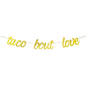 Taco Bout Love Gold Glitter Banner Sign Garland for Mexican Fiesta Themed Bridal Shower Bachelorette Party Wedding Decorations Engagement Supplies Cursive Bunting Photo Booth Props