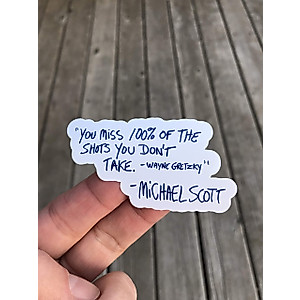 You Miss 100% of the Shots you Don't Take Sticker, Laptop Sticker, Water Bottle Sticker, Phone Sticker, Window Sticker, Michael Scott Sticker, Funny Sticker