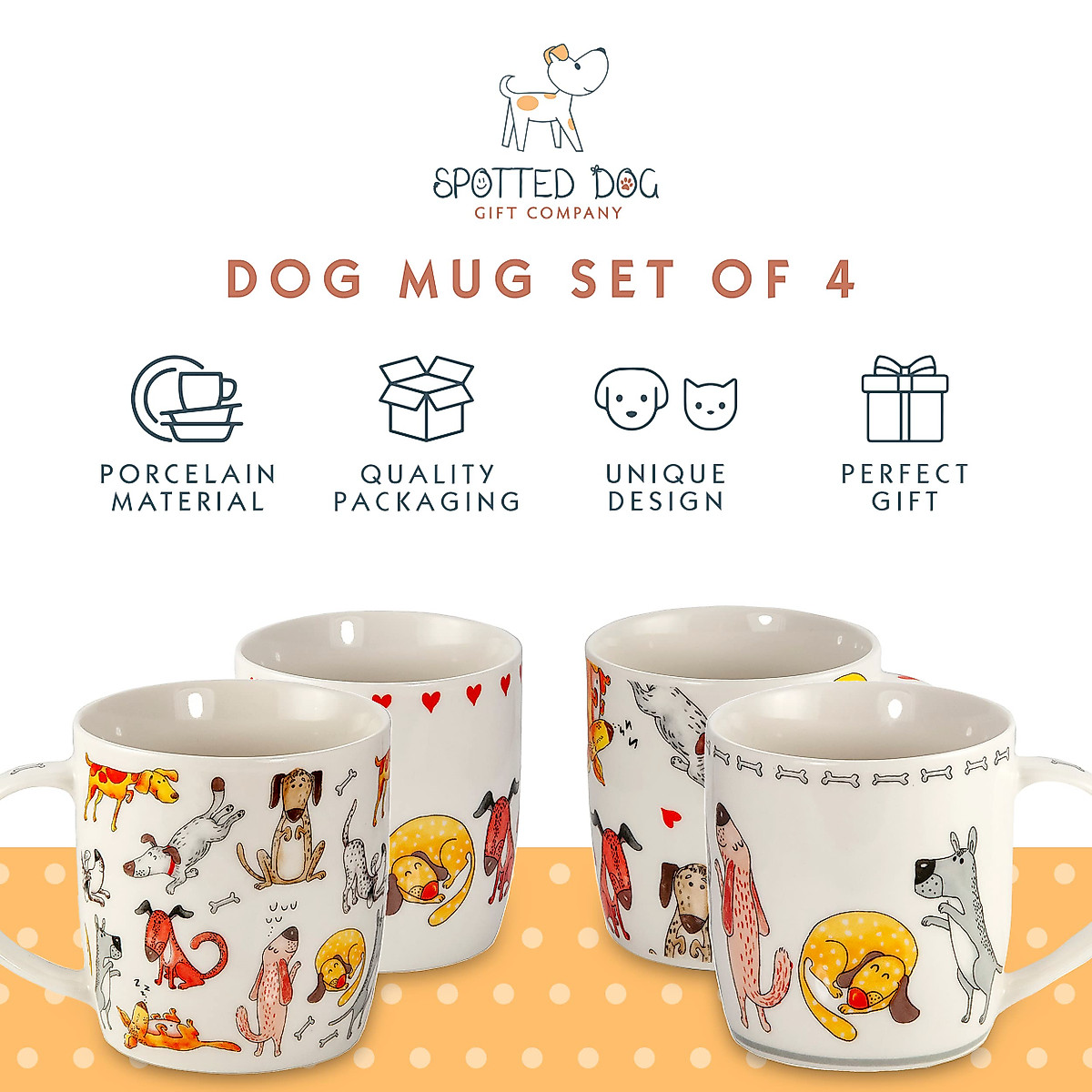 SPOTTED DOG GIFT COMPANY Dog Coffee Mug Set, Cute Mugs 12 oz Ceramic Porcelain China Coffee Tea Cups, Funny Dogs Themed Gifts for Dog Lovers and Animal Lovers Women Men, Set of 4