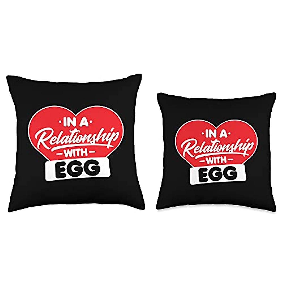 Egg Lovers Gifts Apparel In a Relationship Funny Egg Lover Throw Pillow, 18x18, Multicolor