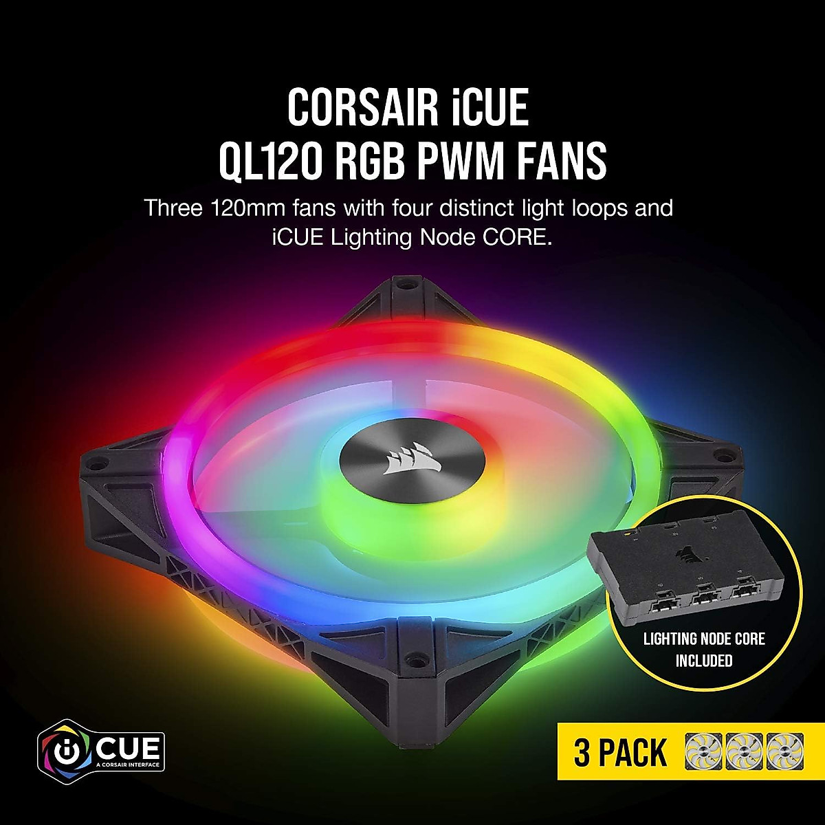 Corsair QL Series, Ql120 RGB, 120mm RGB LED Fan, Triple Pack with Lighting Node Core, Black, Compatible with Desktop