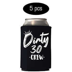 Veracco It Is My Dirty 30 Years Thirth Birthday Gift For Dirty Thirty Crew Party Favors Decorations Can Coolie Holder (Black/White, 6)