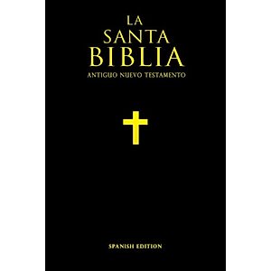 LA SANTA BIBLIA Catolica Letra Grande En Español: Sagrada Biblia Catolica Completa santa biblia antiguo nuevo testamento (Spanish Edition)