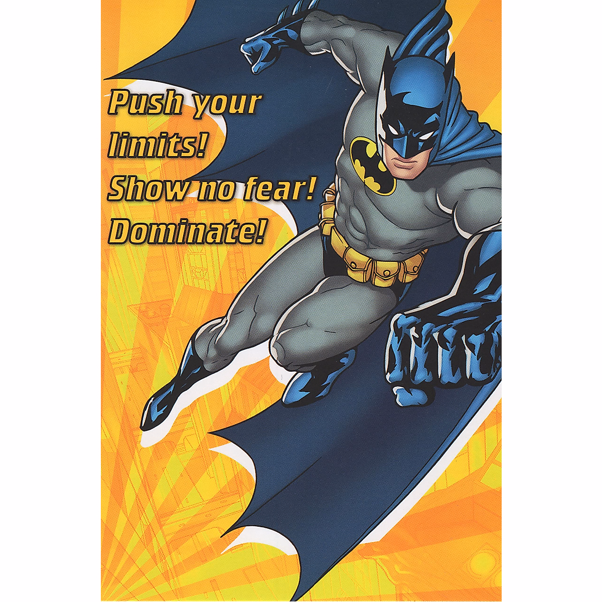 Batman Happy Birthday Card - Push Your Limits! Show No Fear! Dominate! Make This Your Year! Have an Action-Packed Birthday!
