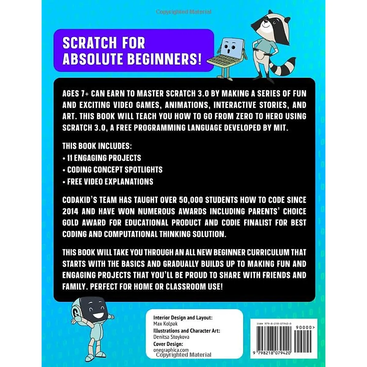 Scratch Coding for Beginners: A Step-By-step Beginner's Guide to Creating Video Games, Art, and Animation in Scratch 3.0