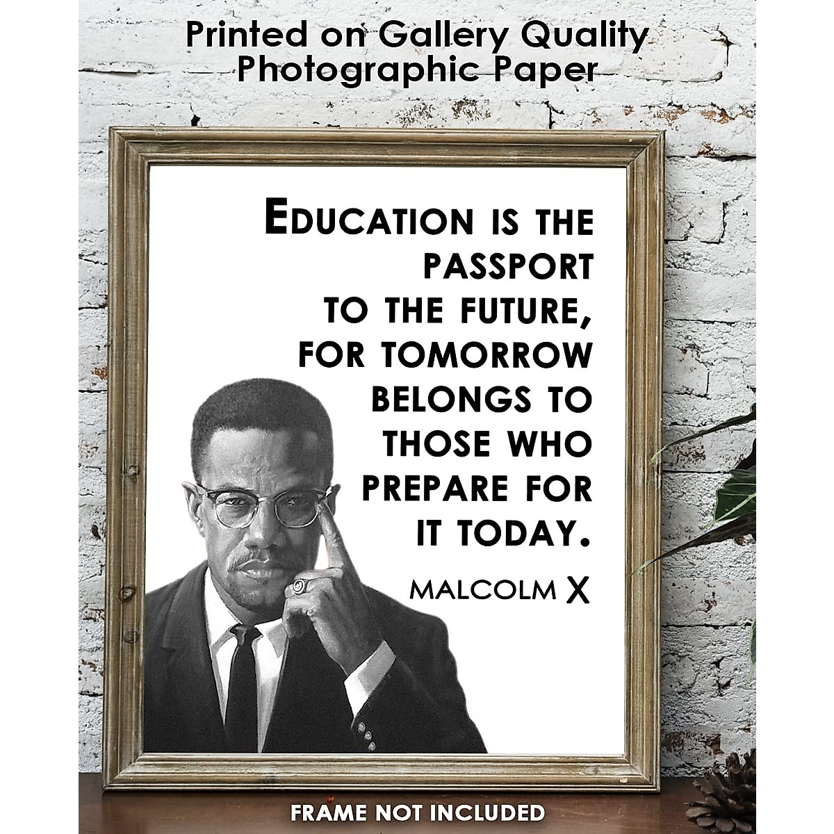 Inspirational Malcolm X Wall Art Poster: "Education is the Passport" - 8x10 Unframed African American Wall Art, Positive Affirmations Wall Decor for Teens, Girls, Boys & Office Decor for Men, Women