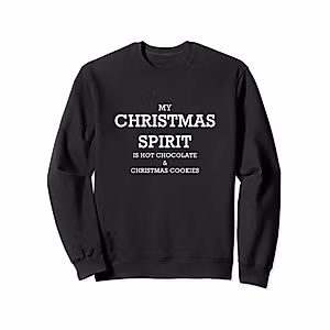 Funny Spirit Christmas Drinking hot chocolate and cookies Sweatshirt