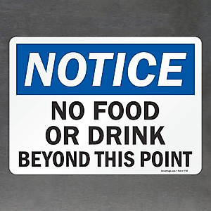 SmartSign-S-1938-EU-14 "Notice - No Food or Drink Beyond this Point" Label | 10" x 14" Laminated Vinyl