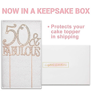 50 Cake Topper - Premium Rose Gold Metal - 50 and Fabulous - 50th Birthday Party Sparkly Rhinestone Decoration Makes a Great Centerpiece - Now Protected in a Box