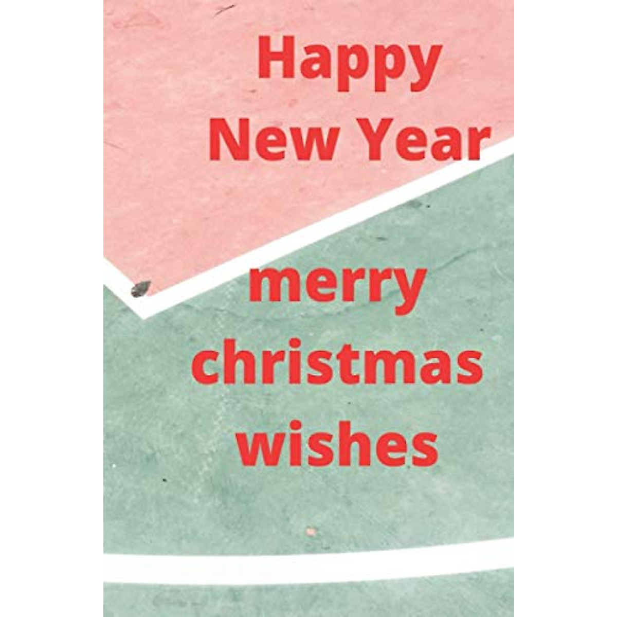 Happy new year and merry christmas wishes: Happy new year and merry christmas wishes:Happy new year Notebook Journal Fun Children's Christmas Gift Astrid and Apollo and the Happy New Year