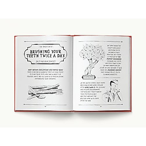 The Illustrated Histories of Everyday Behavior: Discover the True Stories Behind the 64 Most Popular Daily Rituals