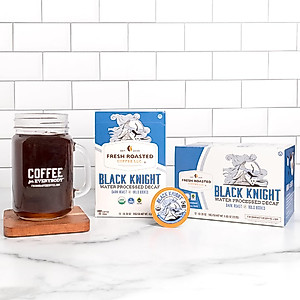 Fresh Roasted Coffee, Fair Trade Organic Black Knight Water-Processed Decaf, Dark Roast, Kosher | 72 Pods for K Cup Brewers