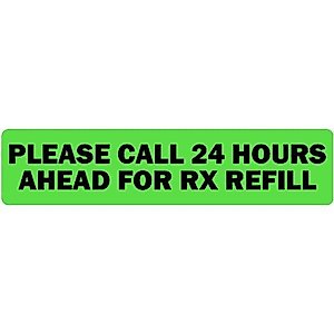 LabelValue.com | Please Call 24 Hours Ahead for Refill-Veterinary Stickers, 500 labels per roll, 1 roll per package