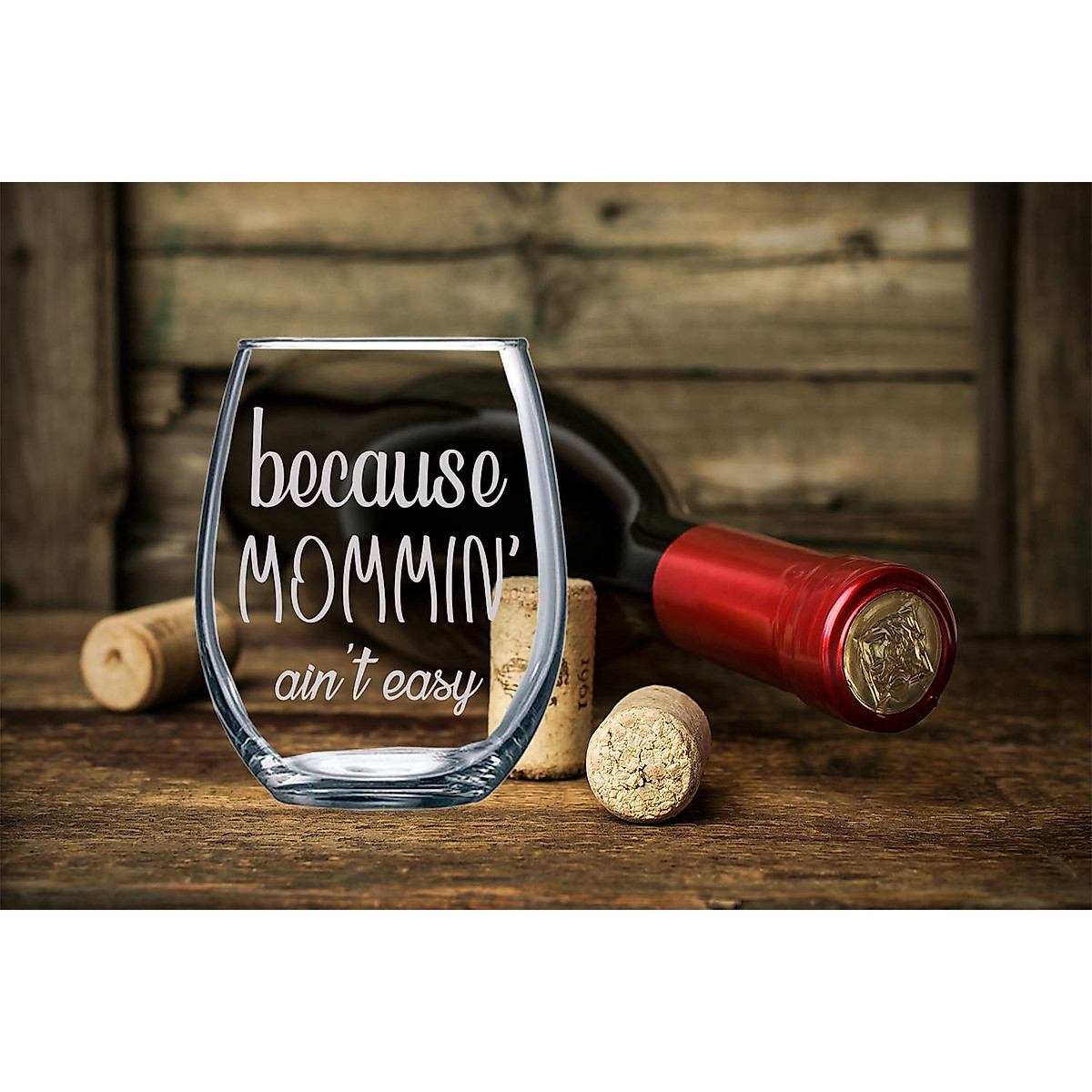 Because Mommin Ain’t Easy Funny 15oz Stemless Crystal Wine Glass - Fun Wine Glasses with Sayings Idea for Women