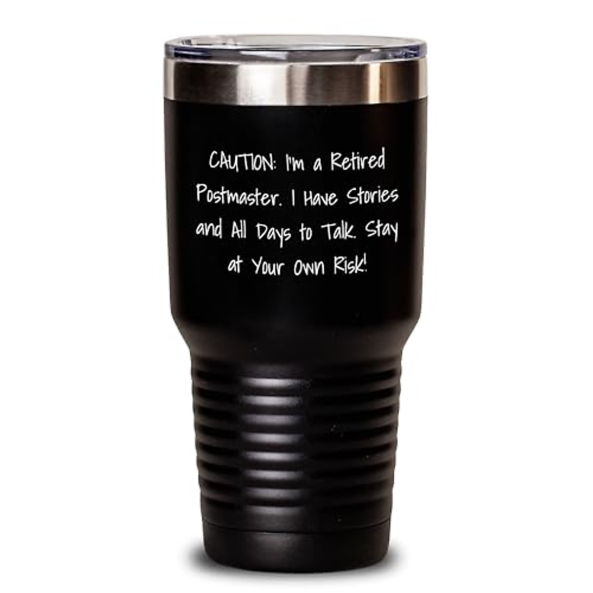 Gifts from Friends and Family for Postmaster - Mother's Day Unique Tumbler, 'Caution: I'm A Retired Postmaster...' Quote, 20oz or 30oz, Stainless Steel, Powder Coating, Funny