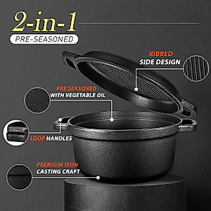 Pre-Seasoned Cast Iron 2-In-1 Heavy-Duty 5.5qt Dutch Oven With Skillet Lid Set, Oven,Grill, Stove Top, BBQ and Induction Safe
