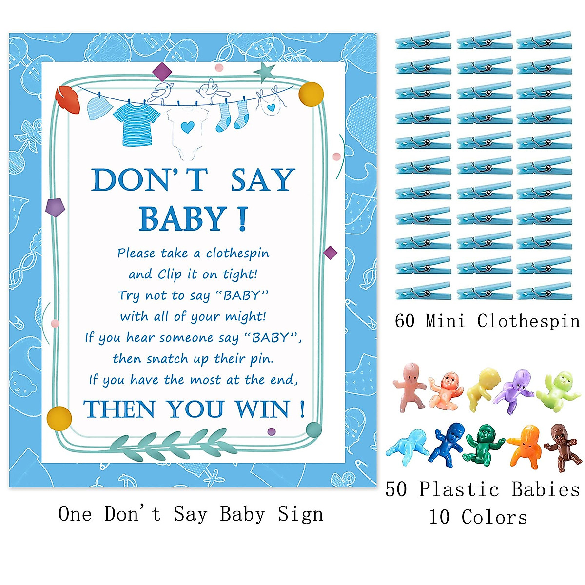Don't Say Baby Shower Clothespin Game, 60 Mini Plastic Clothespins One 8.5 x 11 Sign 50 Mini Plastic Baby (Blue)