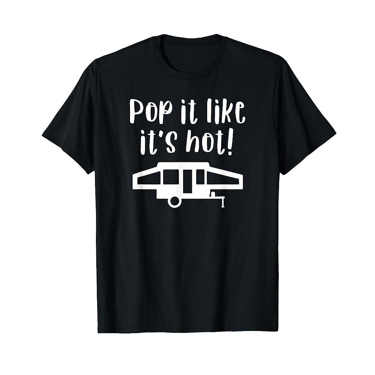 Pop Up Camper Camping Family Matching Group Tshirt T-Shirt
