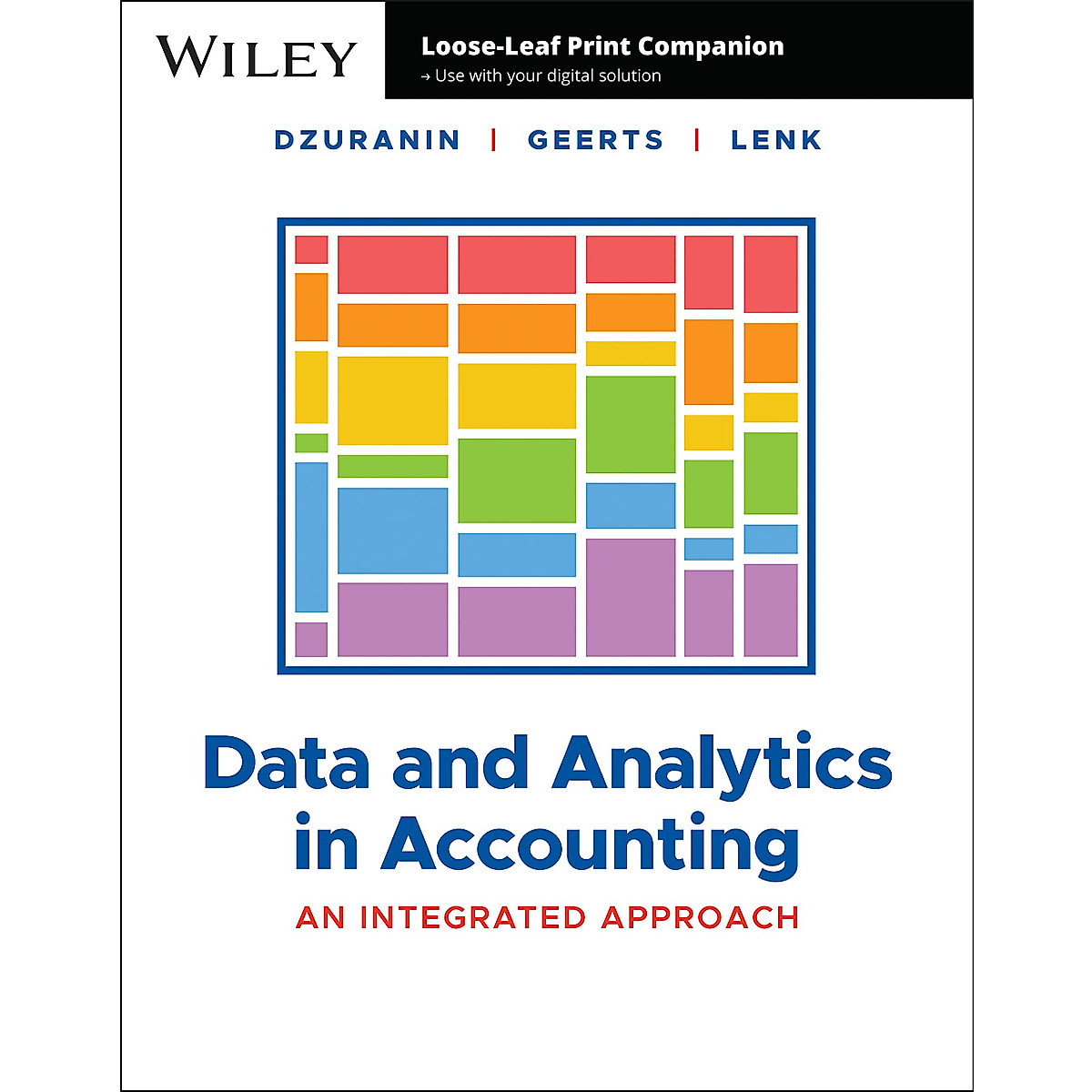 Data and Analytics in Accounting: An Integrated Approach