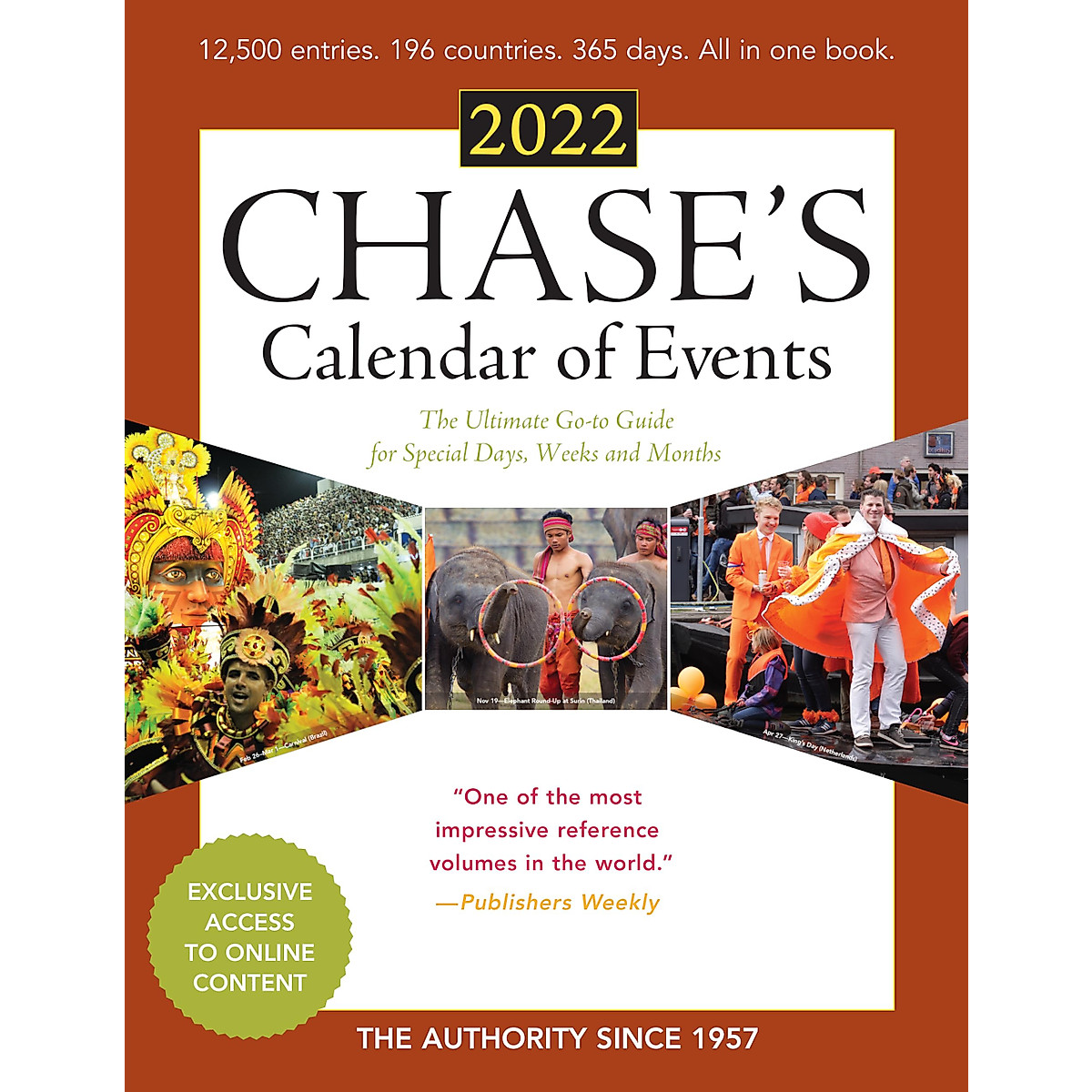 Chase's Calendar of Events 2022: The Ultimate Go-to Guide for Special Days, Weeks and Months