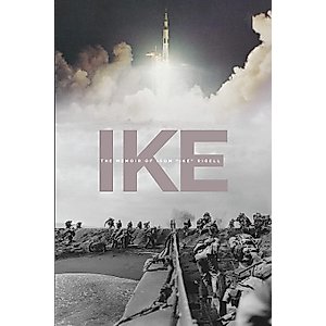 Ike: The Memoir of Isom "Ike" Rigell