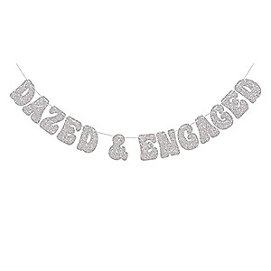 Dazed & Engaged Banner - Retro Bachelorette Party Banner, Silver Glitter Engagement Party Decorrations