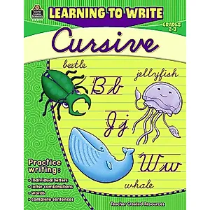 Learning to Write Cursive Grade 2-3: Grade 2-3