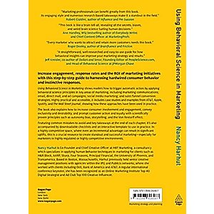 Using Behavioral Science in Marketing: Drive Customer Action and Loyalty by Prompting Instinctive Responses