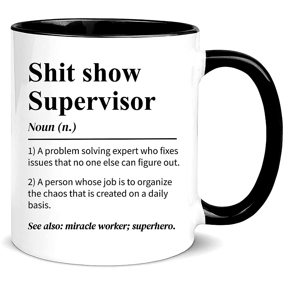 Awnpow Shit show Supervisor Mug,for Boss, Team Manger, Director Thank You Mug,11oz Ceramic Coffee Mug/Tea Cup