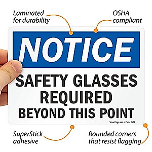 SmartSign (Pack of 4) 5 x7 inch “Notice - Safety Glasses Required Beyond This Point” OSHA Sticker Labels, 5 mil Laminated Polyester with SuperStick Adhesive, Blue, Black and White