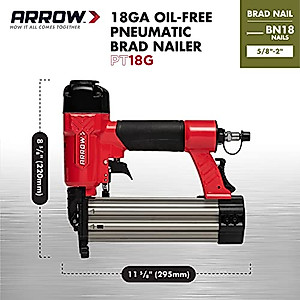 Arrow PT18G Gauge Oil-Free Pneumatic Brad Nailer - Small Light Trim and Interior Molding Work, Operates Up to 100psi Compression Unit, Fits 5/8", 3/4", 1", 1.5", 2" Brad Nails