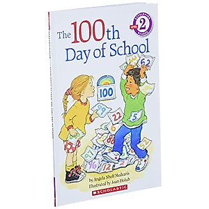 The 100th Day of School (Hello Reader!, Level 2)
