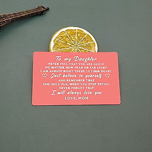 Daughter Gifts Daughter Inspirational Gifts Metal Wallet Card Insert Daughter Wedding Card Daughter Birthday Christmas Graduation Gifts Mom Loves Daughter Gifts Just Believe in Yourself