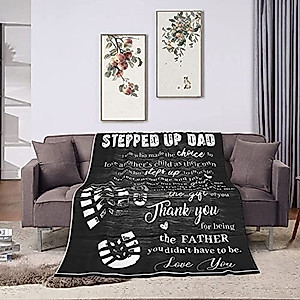 HAXOILO Stepped Up Dad Gifts Blanket to My Bonus Dad Father Daddy Throws Gifts for Fathers Day Birthday 80x60 in