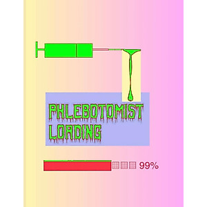 Phlebotomy Loading Notebook Slime Edition