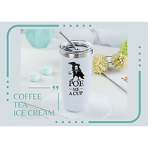 Onebttl Edgar Allan Poe Gifts for Men, Women for Christmas, Birthday, 20 oz Stainless Steel Insulated Tumbler Travel Coffee Mug - POE ME A CUP (White)