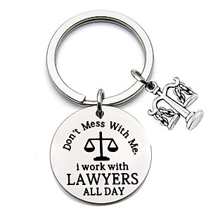 FUTOP Lawyer Gift Don’t Mess With Me, I Work With Lawyers All Day Keychain Law Assistant Gift (mess keychain)
