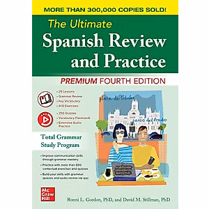 The Ultimate Spanish Review and Practice, Premium Fourth Edition