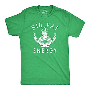 Mens Big Pat Energy T Shirt Funny Saint Patricks Day Parade Lovers Tee for Guys Mens Funny T Shirts Saint Patrick's Day T Shirt for Men Novelty Tees for Green - M