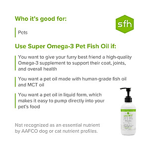SFH Super Omega 3 + MCT Pet Oil | Fish Oil + Coconut Oil | for All Pets | Increases Energy, Supports Skin, Coat, Joint, Heart, and Immune System Health | Liquid Form Easy to Dispense (8 oz)
