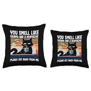 Black Cat You Smell Like Drama And A Headache Funny Black Cat Coffee You Smell Like Drama and A Headache Throw Pillow, 18x18, Multicolor