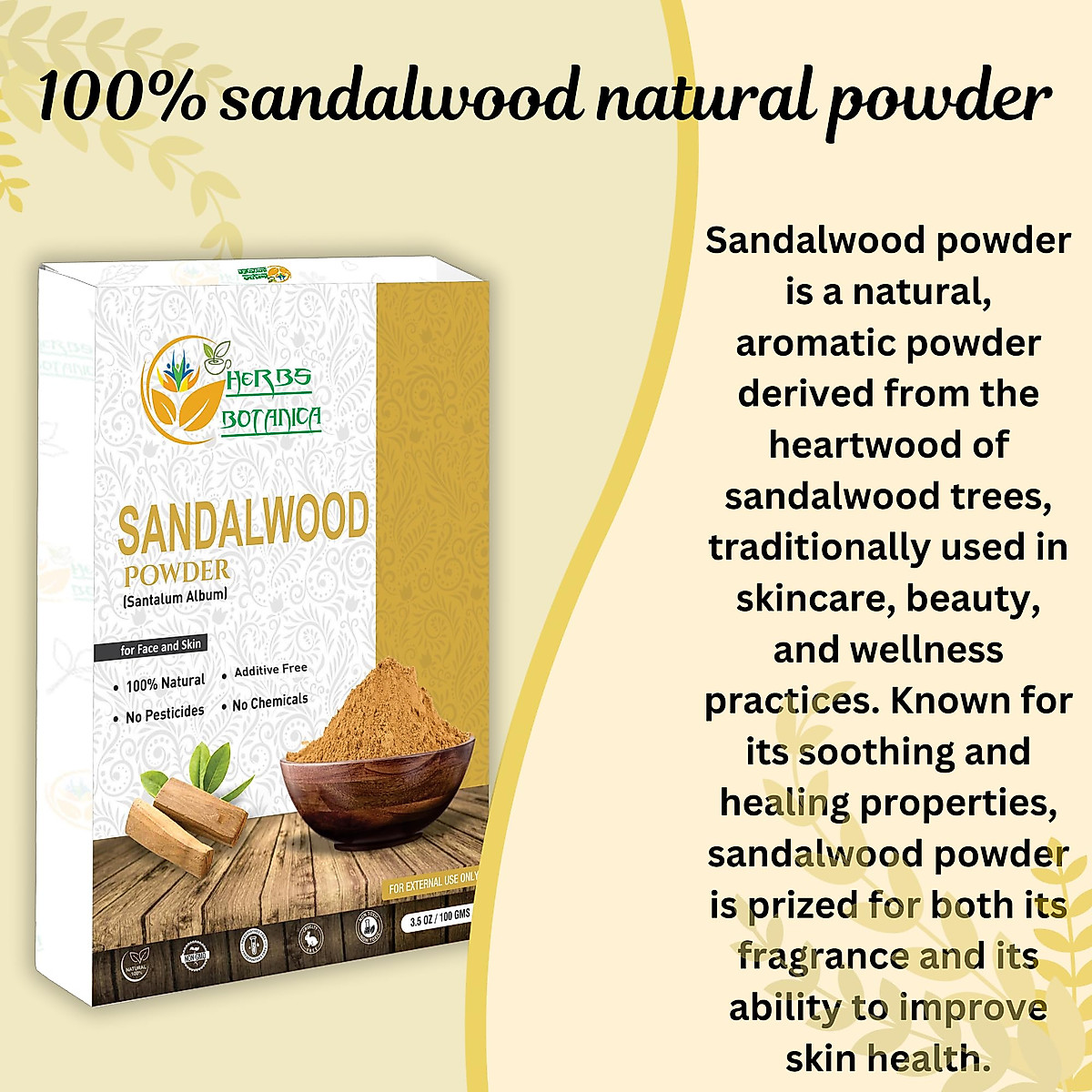 Herbs Botanica Chandan Organic Sandalwood Powder, 100 gm / 3.52 oz, Face Pack & Mask, Tilak, Auspicious Occasions, Natural Cleansing & Soothing Powder for Wrinkles